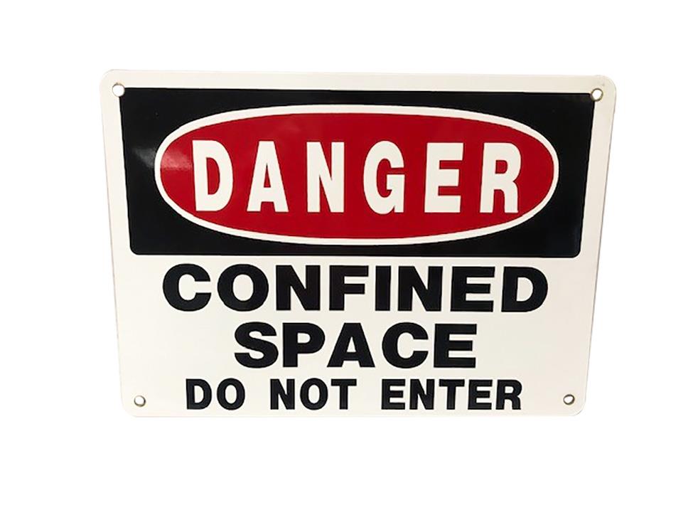 SIGN 10 IN X 14 IN DANGER CONFINED SPACE - Upstream